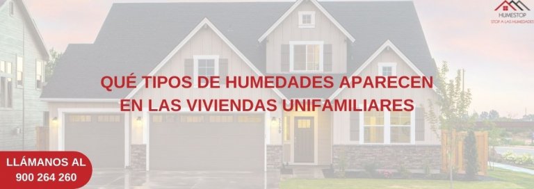 Qué humedades aparecen en las viviendas unifamiliares | HUMESTOP